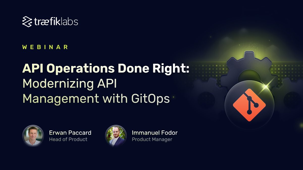API Operations Done Right: Modernizing API Management with GitOps